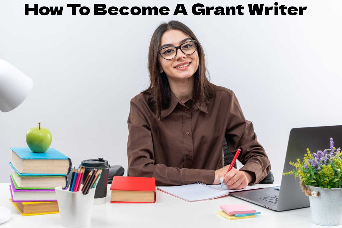 Discover How To Become A Grant Writer